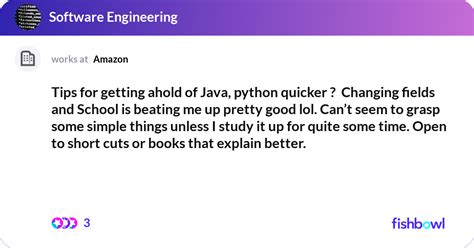 Tips For Getting Ahold Of Java Python Quicker Fishbowl
