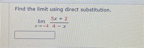 Solved Find The Limit Using Direct Chegg