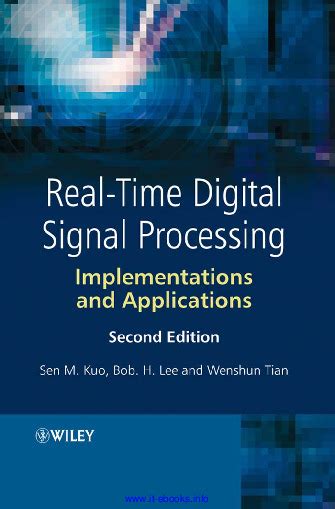 Real Time Digital Signal Processing 2nd Edition Implementations And Applications Pdf