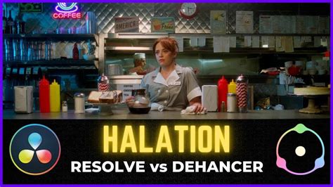 Using Resolves Halation OFX Plugin Plus Dehancer Comparison