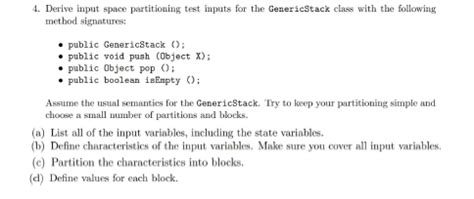 Solved 4 Derive Input Space Partitioning Test Inputs For Chegg