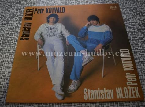 Stanislav Hložek Petr Kotvald Holky z naší školky online vinyl shop