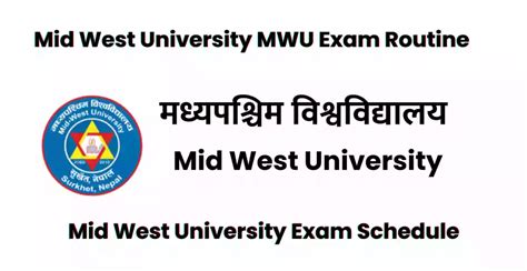Mwu Exam Routine 2080 Mid West University Semester And Annual Mwuexam
