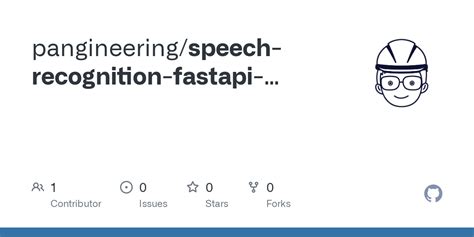 Github Pangineeringspeech Recognition Fastapi Docker