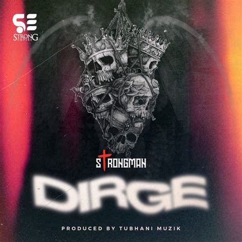 Strongman Dirge