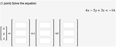 Solved 1 Point Solve The Equation Chegg Com