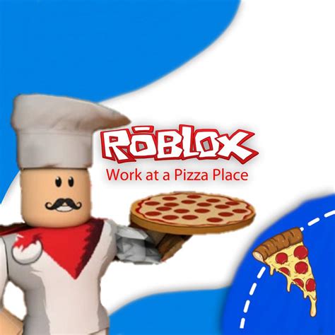 🍕 Work At A Pizza Place ᴄᴀᴛᴇɢᴏʀʏ H 👔 Roblox Brasil Official Amino