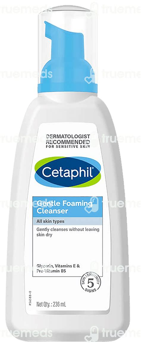 Cetaphil Gentle Foaming Cleanser 236 Ml Uses Side Effects Dosage