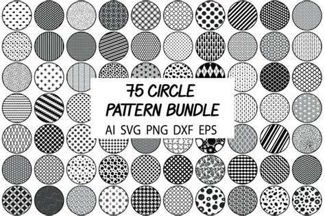 75 Circle Patterns Svg Bundle Background Pattern Svg Cut Files For Cricut And Silhouette