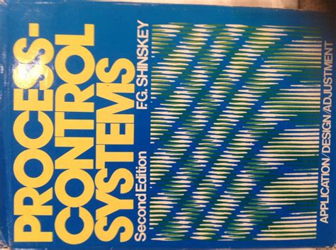 Process Control Systems Application Design Adjustment Shinskey Fg