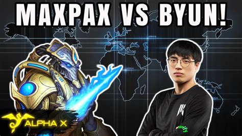 Starcraft 2 Maxpax Vs Byun Sponsor Overlay Cup Youtube