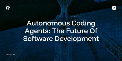 Autonomous Coding Agents The Future Of Software Development