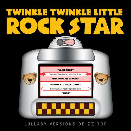 Lullaby Versions of ZZ Top專輯 - Twinkle Twinkle Little Rock Star - LINE MUSIC
