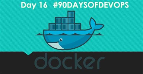 Dwarika Jha On Linkedin Day 16docker For Devops Engineers