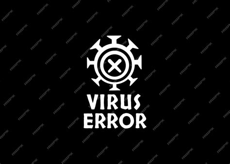 Premium Vector Illustration Virus Error Malware With Mistake Symbol