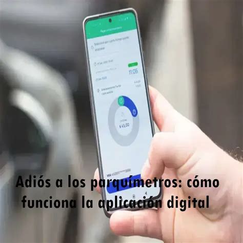 Adiós A Los Parquímetros Cómo Funciona La Aplicación Digital 2025 Ecu11