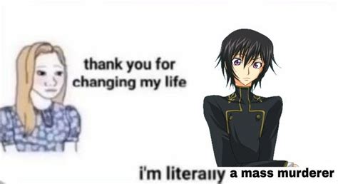 Lelouch The Scrunkly Code Geass Memes What Meme