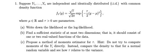 Solved 1 Suppose Y1yn Are Independent And Identically