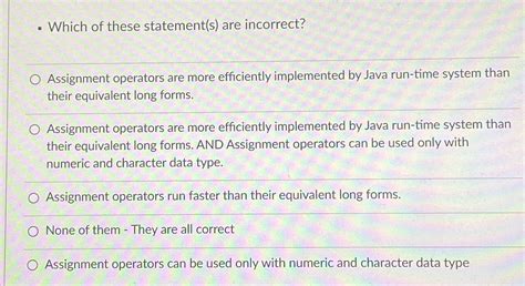 Solved Which Of These Statement S Are Incorrect Assignment Chegg