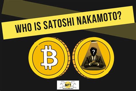 Satoshi Nakamoto The Creator Of Bitcoin Net Worth And More