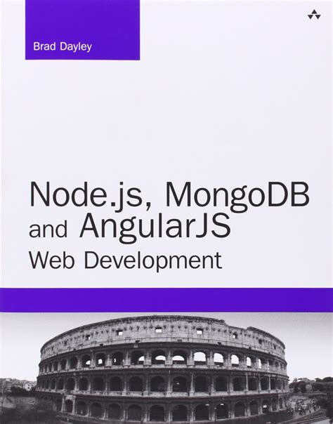 Nodejs Mongodb And Angularjs Web Development The Definitive Guide To