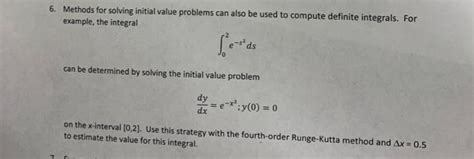 Solved 6 Methods For Solving Initial Value Problems Can