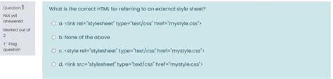 Solved Question 1 What Is The Correct Html For Referring To