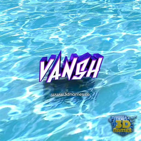 Preview Of Water 3D Name For Vansh