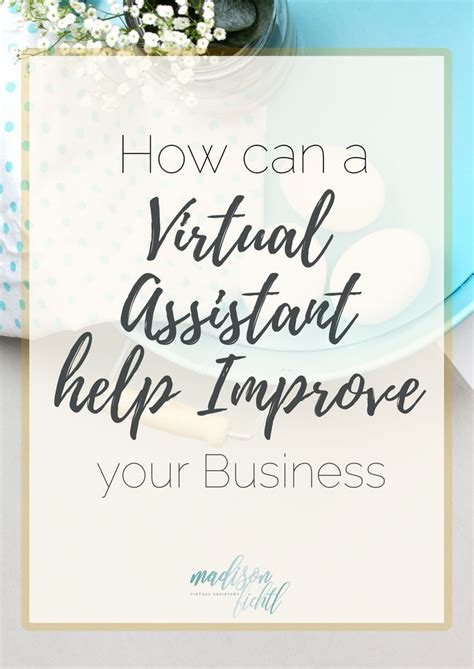 How Can A Virtual Assistant Improve Your Business