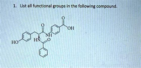 List All Functional Groups In The Following Compound Oh Hn Ho 03458