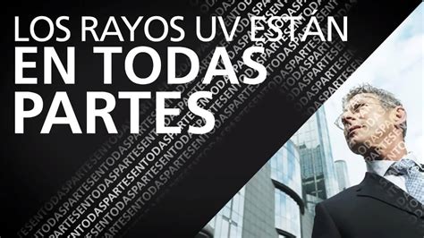 La Importancia De Proteger Tus Ojos De La Radiación Uv Staroptica