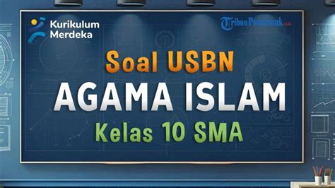 Soal Latihan PKWU Kelas 10 SMA Pendidikan Kurikulum Merdeka Tahun 2024