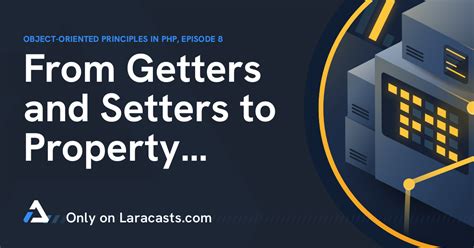 From Getters And Setters To Property Hooks