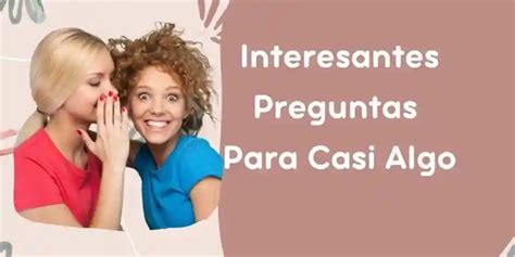 22 Preguntas Para Casi Algo AmorVital
