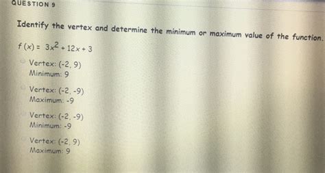 Solved Identify The Vertex And Determine The Minimum Or Chegg