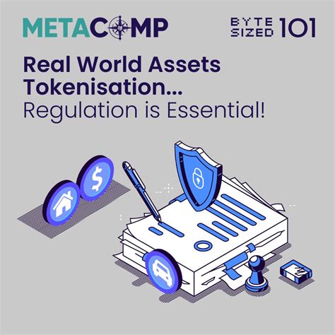 for real world assets to scale regulation is essential metacomp