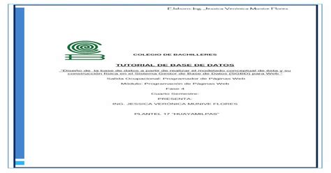 Tutorial De Base De Datos · Tutorial De Base De Datos Diseño De La