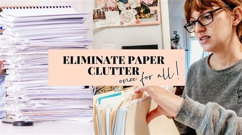 SECRETS TO ELIMINATE PAPER CLUTTER ONCE FOR ALL Sort And File Papers Withme Organizing