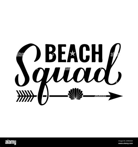 Beach Squad Calligraphy Hand Lettering Funny Summer Quote Vector