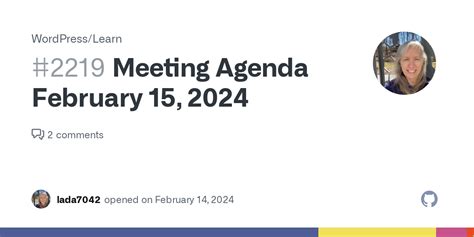 Meeting Agenda February 15 2024 · Issue 2219 · Wordpresslearn · Github