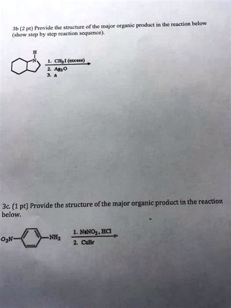 Solved Provide The Structure Of The Major Organic Product In The Reaction Below Show Step By