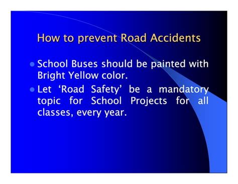 Road Safety Project Powerpoint Presentation Road Safety Ppt Pps Pdf Photos Images Video