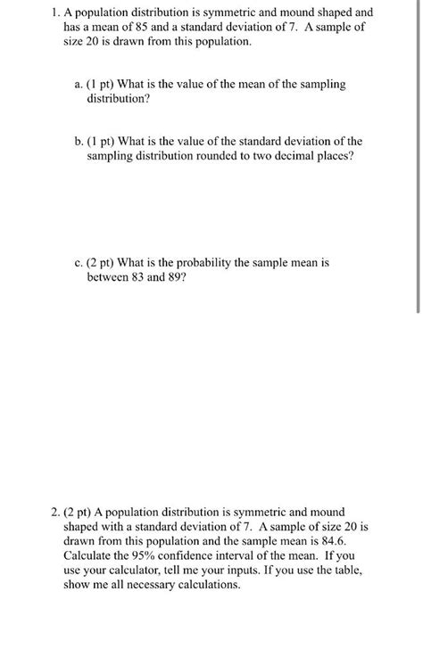 Solved 1 A Population Distribution Is Symmetric And Mound