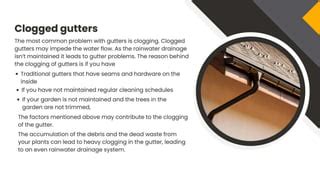 COMMON GUTTER PROBLEMS You May Face With Your Gutters PPT
