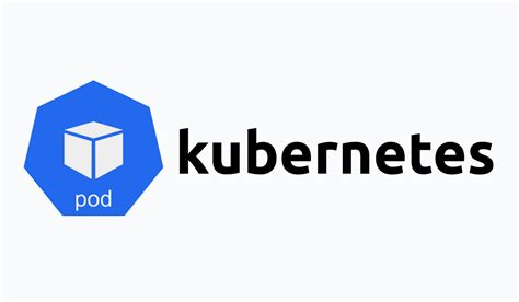 pods in kubernetes — the smallest deployable units of computing by