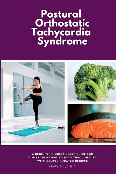Postural Orthostatic Tachycardia Syndrome A Beginners Quick Start