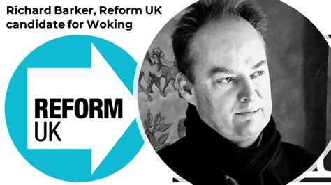 Richard Barker Reform Uk Candidate For Woking Croydon Constitutionalists