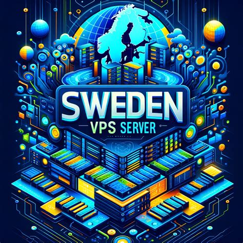 Best Sweden Vps Server Hosting Housed At Sweden S Stockholm Data Center