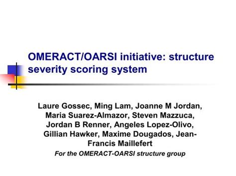 Omeract Oarsi Initiative Structure Severity Scoring System