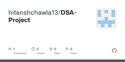 Github Hitanshchawla13dsa Project